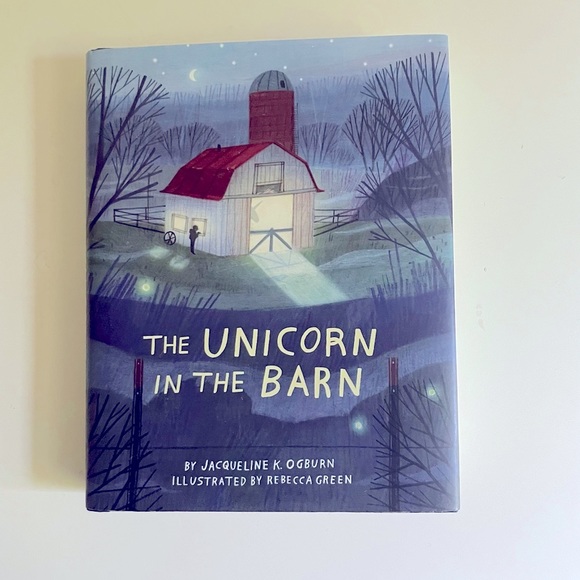 Other | The Unicorn In The Barn By Jacqueline Ogburn And Illustrated By ...
